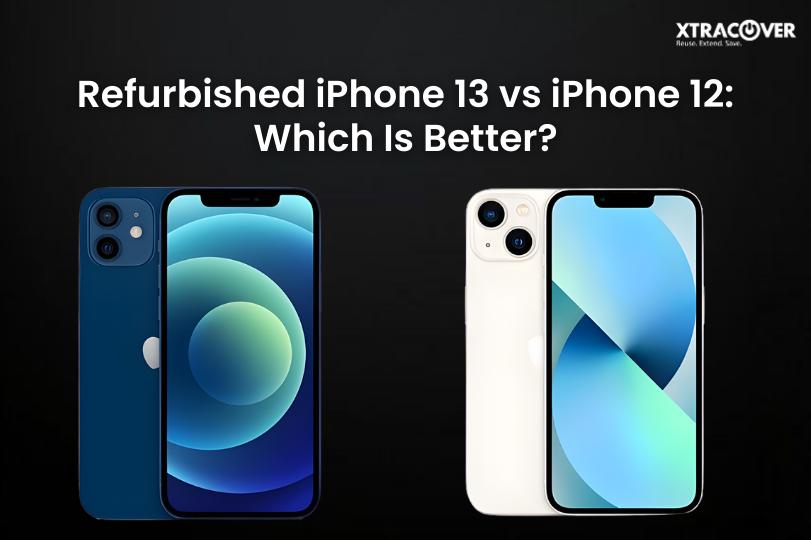 Refurbished iPhone 13 vs iPhone 12: Which Is Better?